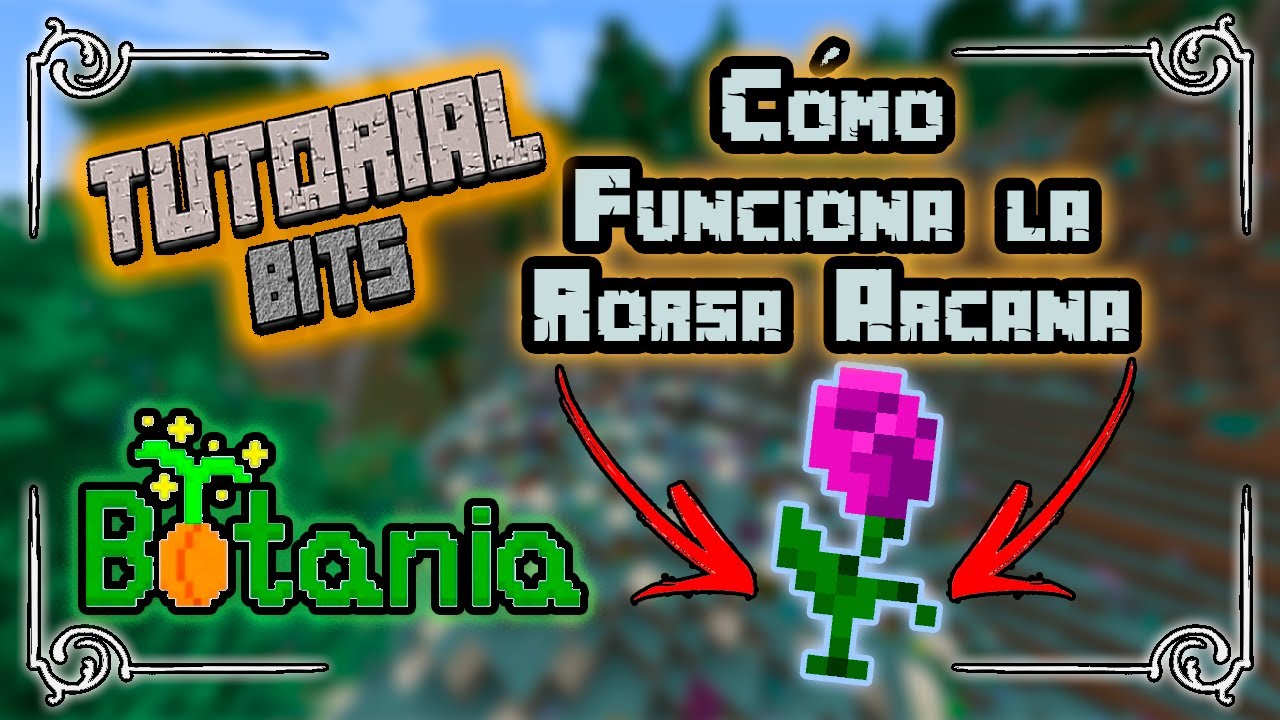 Cómo funciona la Rosa Arcana (2024) | #Botania: Tutorial Bits Español | Minecraft - YouTube