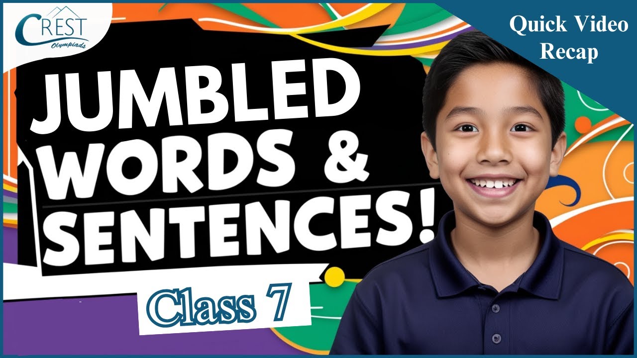 Class 7 | Jumbled Words And Sentences | English Olympiad | CREST Olympiads - YouTube
