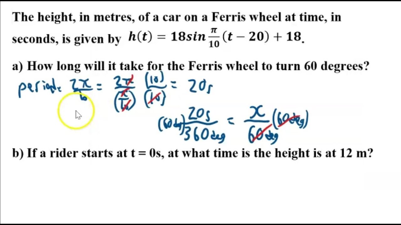 Math 12 Ferris Wheel Problem --- Sweet Explanation -- Be Confused No ...