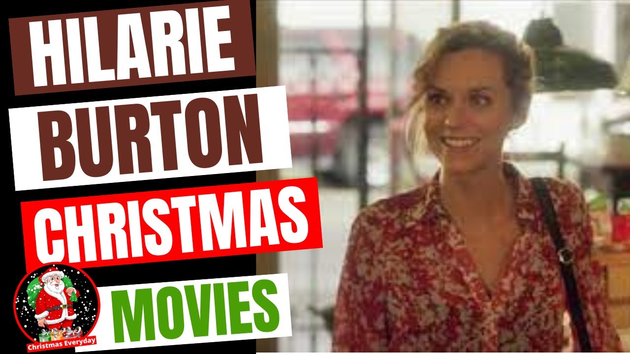 Hilarie Burton Christmas Movies - YouTube