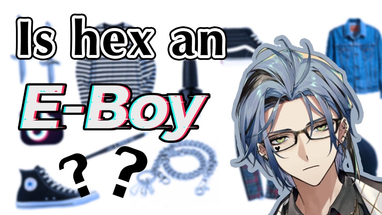 헥스가 E-BOY라고? 【니지산지EN | 헥스 헤이와이어 Hex Haywire】 - YouTube