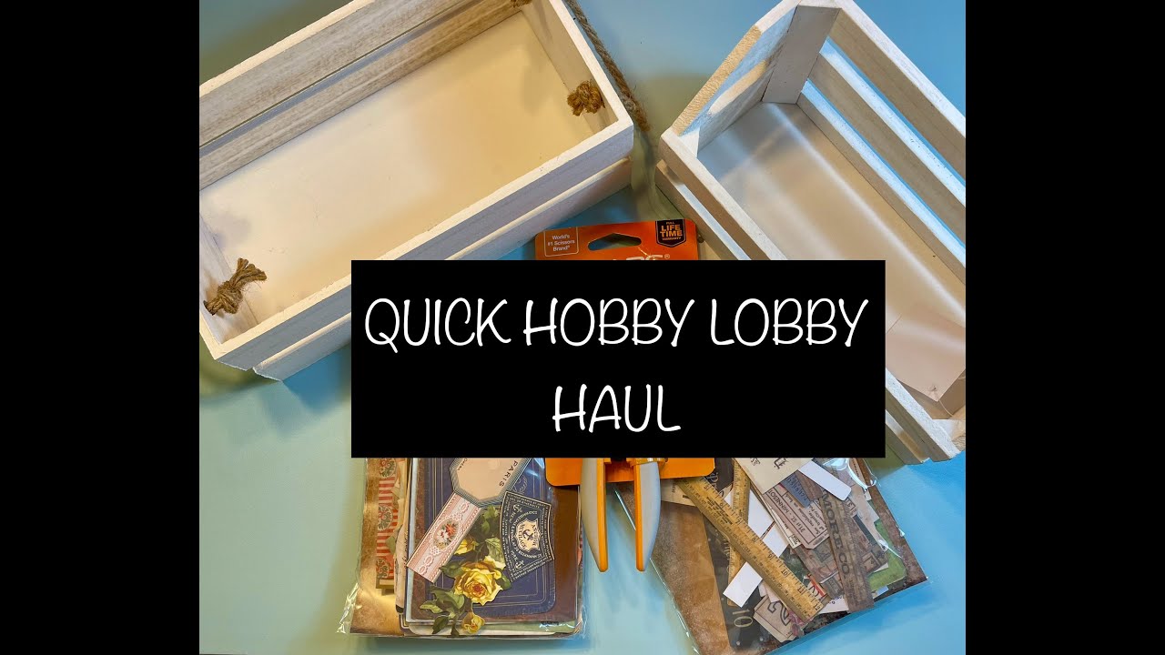 QUICK HOBBY LOBBY HAUL - YouTube