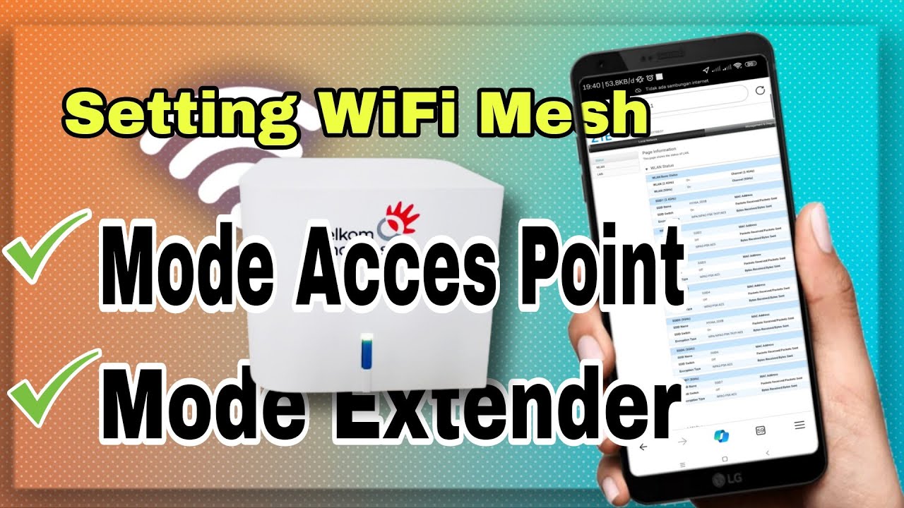 CARA SETTING WIFI MESH ke MODE ACCESS POINT & EXTENDER - YouTube