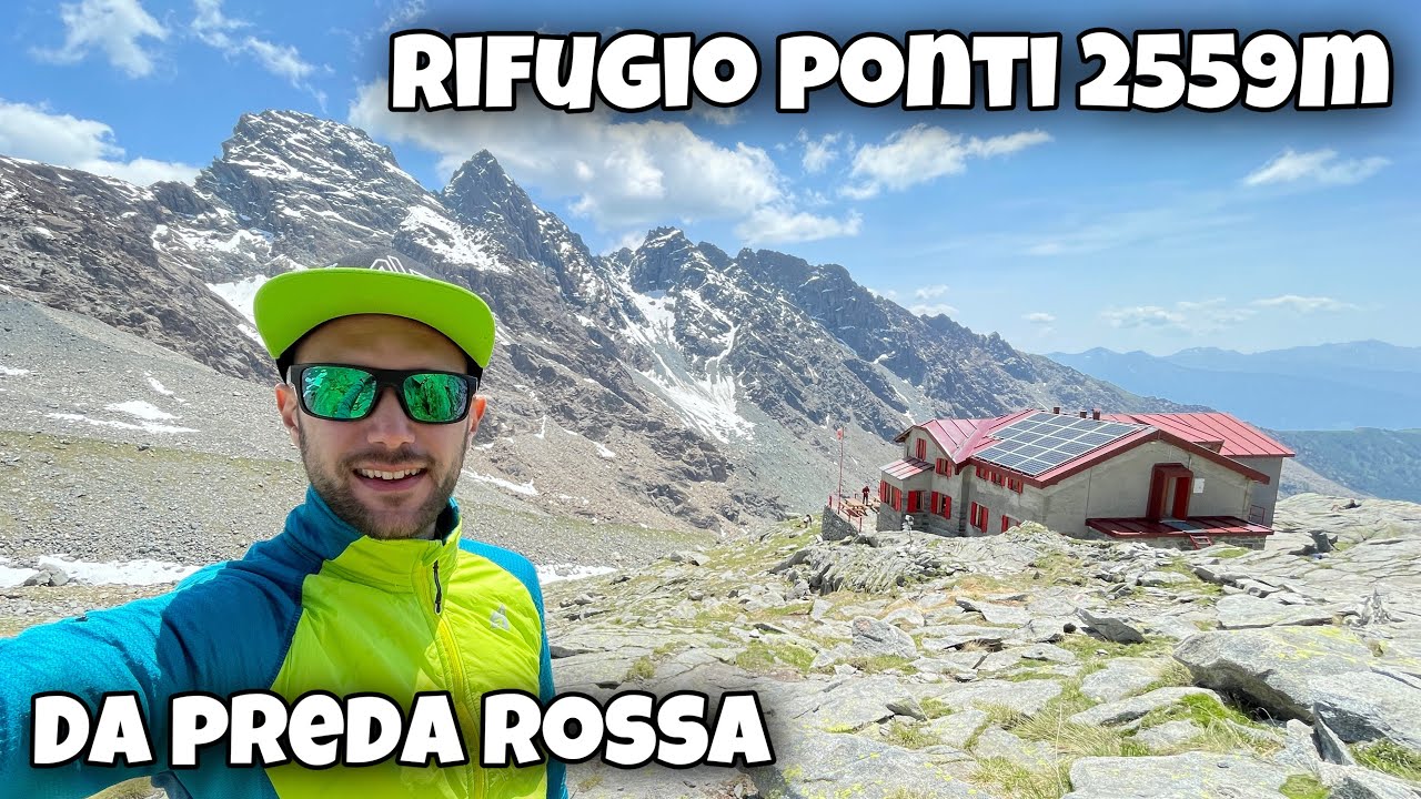 ESCURSIONE al RIFUGIO PONTI da PREDA ROSSA in VAL MASINO - YouTube