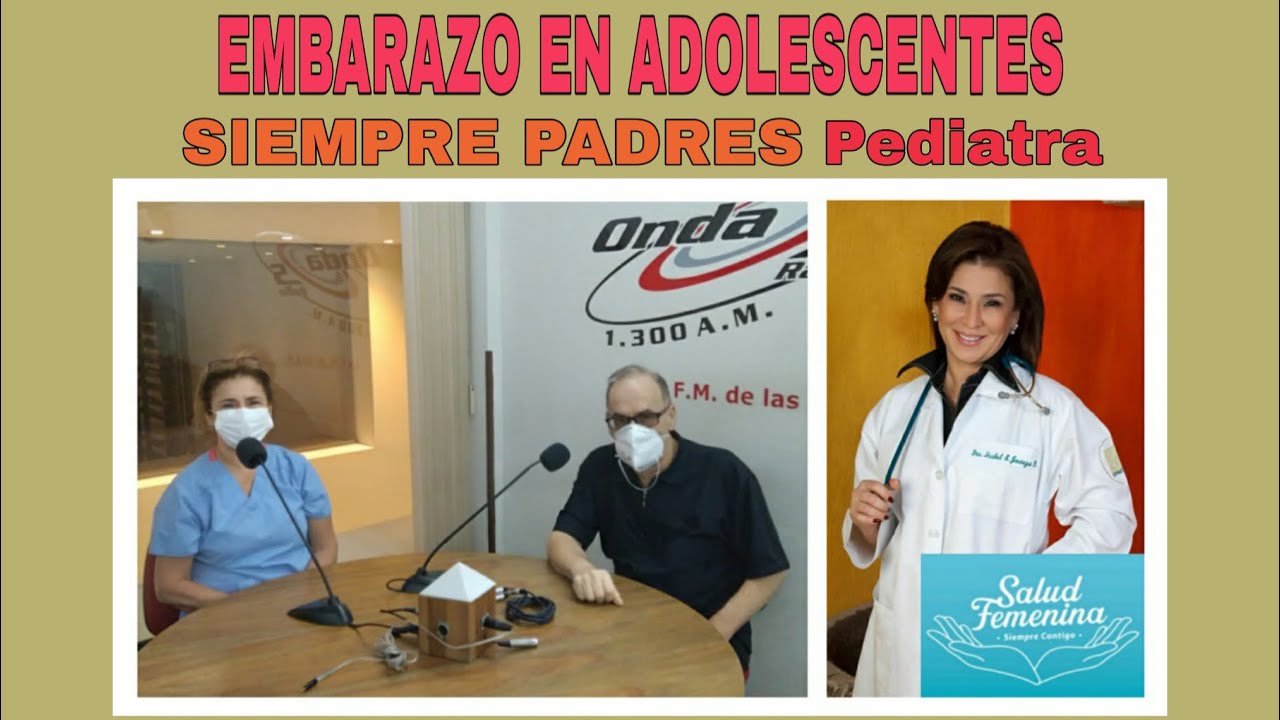Embarazo en adolescentes Siempre Padres Dr Jaime Forero Dra Isabel ...