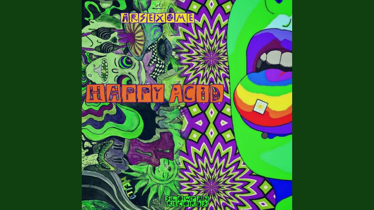 Happy Acid - YouTube