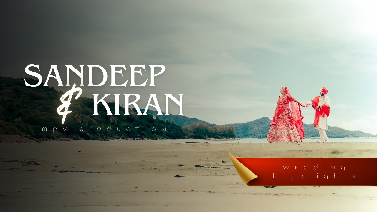 Sandeep Weds Kiran | Punjabi Wedding Highlight - YouTube