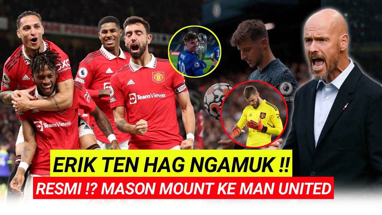 RESMI !? MASON MOUNT KE MAN UNITED 🥳 EFEK KALAH DARI MAN CITY 🔴 ERIK ...