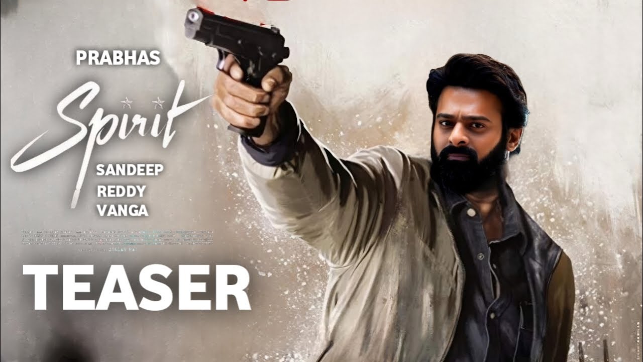 Spirit Teaser - Prabhas Intro Teaser | Sandeep Reddy Vanga , Spirit ...
