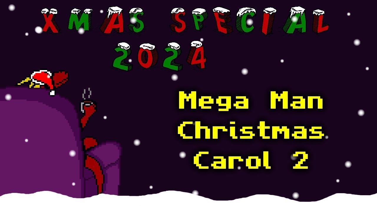 XMas Special 2024 - Mega Man Christmas Carol 2 - YouTube
