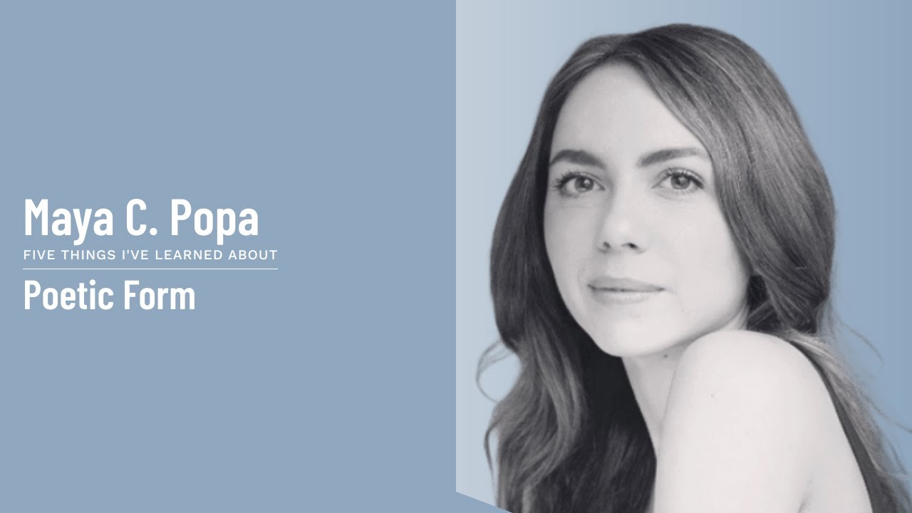 Poetic Form - Maya C. Popa - YouTube