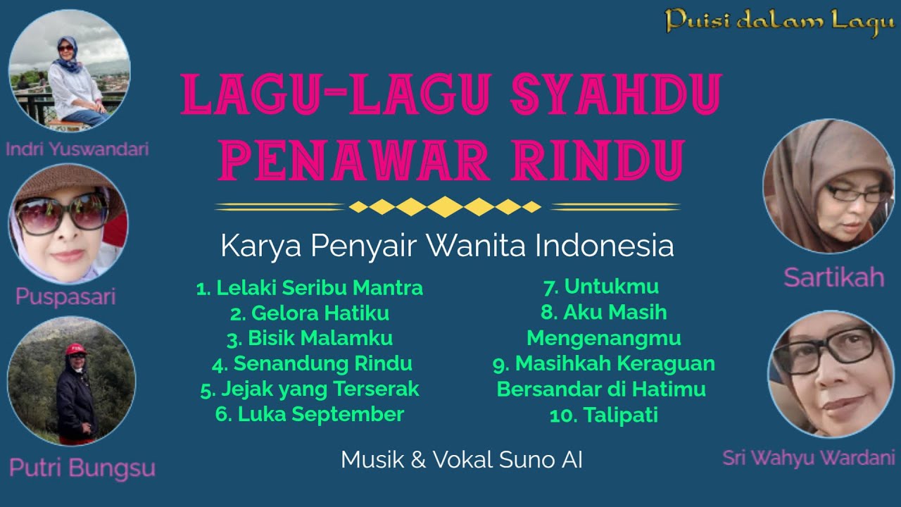 Lagu lagu Syahdu Penawar Rindu - Puisi dalam Lagu - YouTube