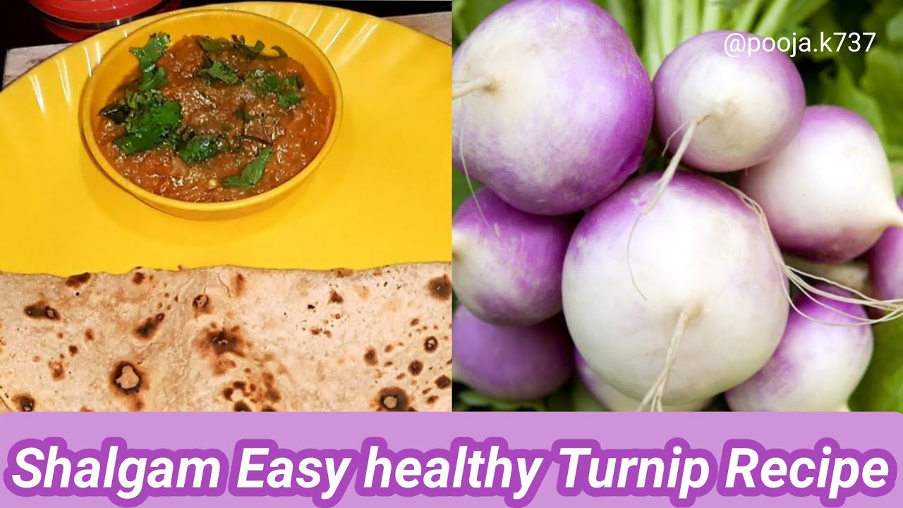 Shalgam Recipe | Shalgam Ki Sabzi | Turnip Recipe | Turnip Recipe in ...
