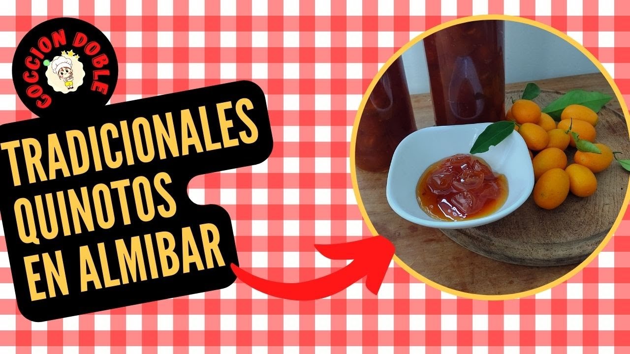 KINOTOS EN ALMIBAR. Receta fácil para tener el MEJOR DULCE CASERO ...