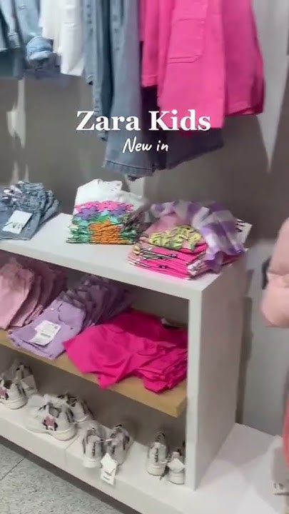 Zara Kids new in 💗 #zarababy #zarakids #zarakidsclothes #kidsfashion #kidsoutfit #zaranewin ...