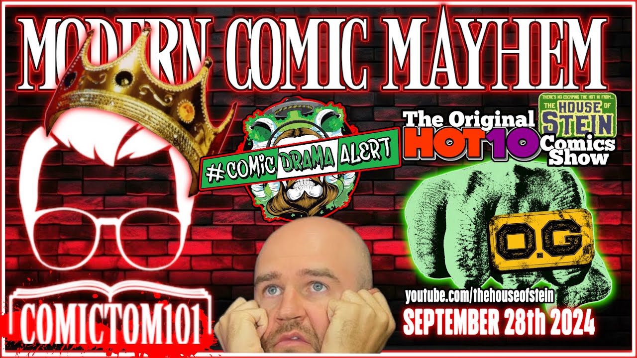 House of Stein Hot 10 Comic Books Show 9/28/2024 | Comic Drama Alert ...