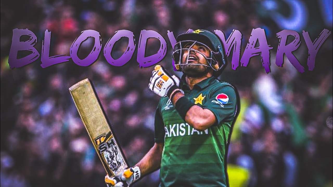 First Ever Ae Edit • Bloody Mary • Babar Azam 🧡🤍 - YouTube