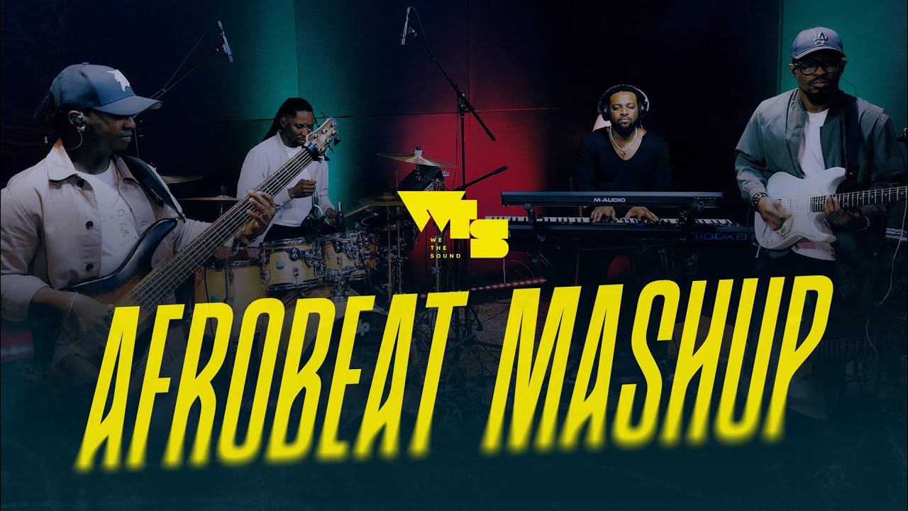 Afro beat mashup - (Live arrangement) by WE THE SOUND - YouTube