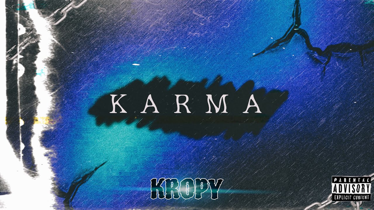 KROPY- K.A.R.M.A ( lyrics video ) - YouTube