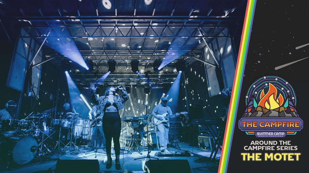 Around The Campfire: The Motet - 5/28/22 - YouTube