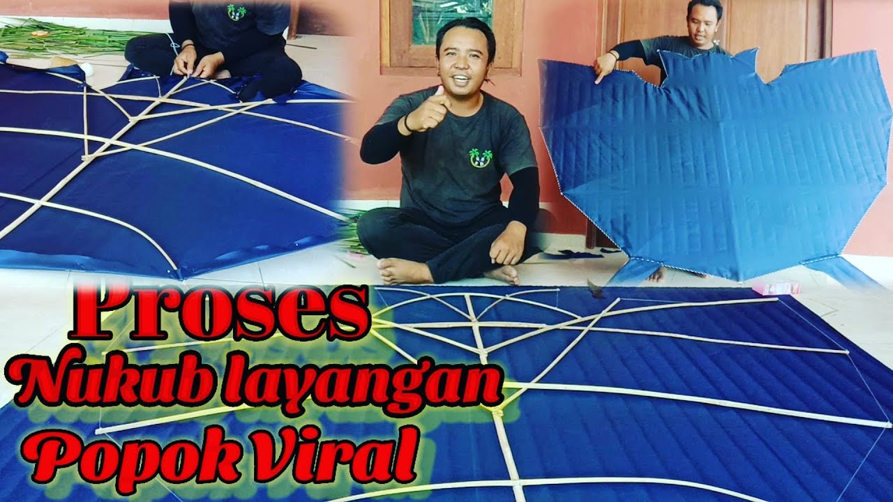 Proses Nukub Layangan Popok Sampai Selesai!!! versi !SANDI BALI CHANNEL ...