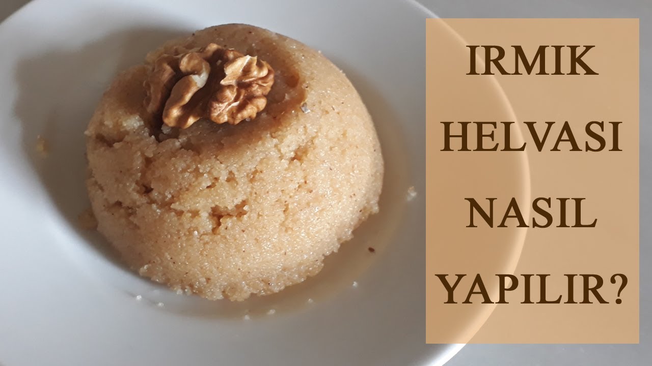 İRMİK HELVASI TARİFİ | NASIL YAPILIR? | SEMOLINA RECİPE - YouTube