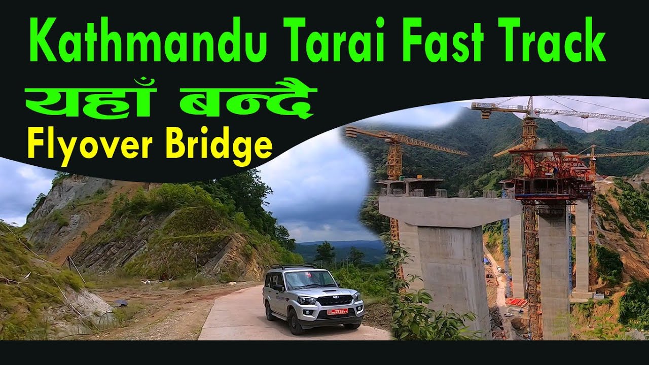 Fast Track - Expressway of Nepal | Flyover bridge construction update ...