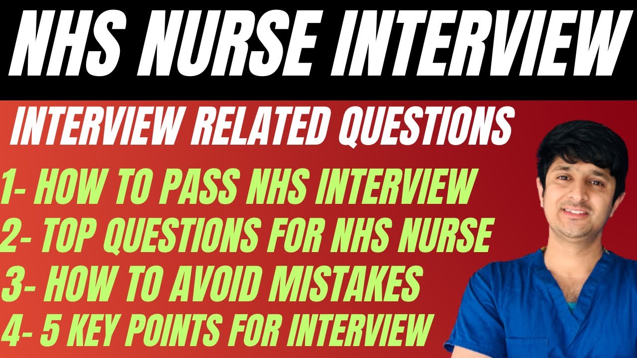 NHS INTERVIEW QUESTIONS FOR UK|HOW TO PREPARE FOR NHS INTERVIEW|SAMPLE ...
