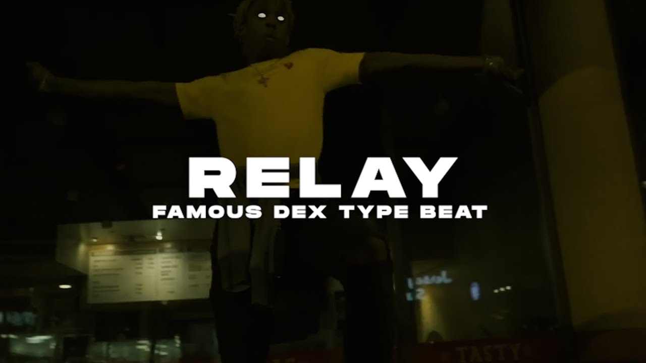 [FREE] Famous Dex Type Beat " Relay " Polo Boy Shawty x Real Plugg Type ...