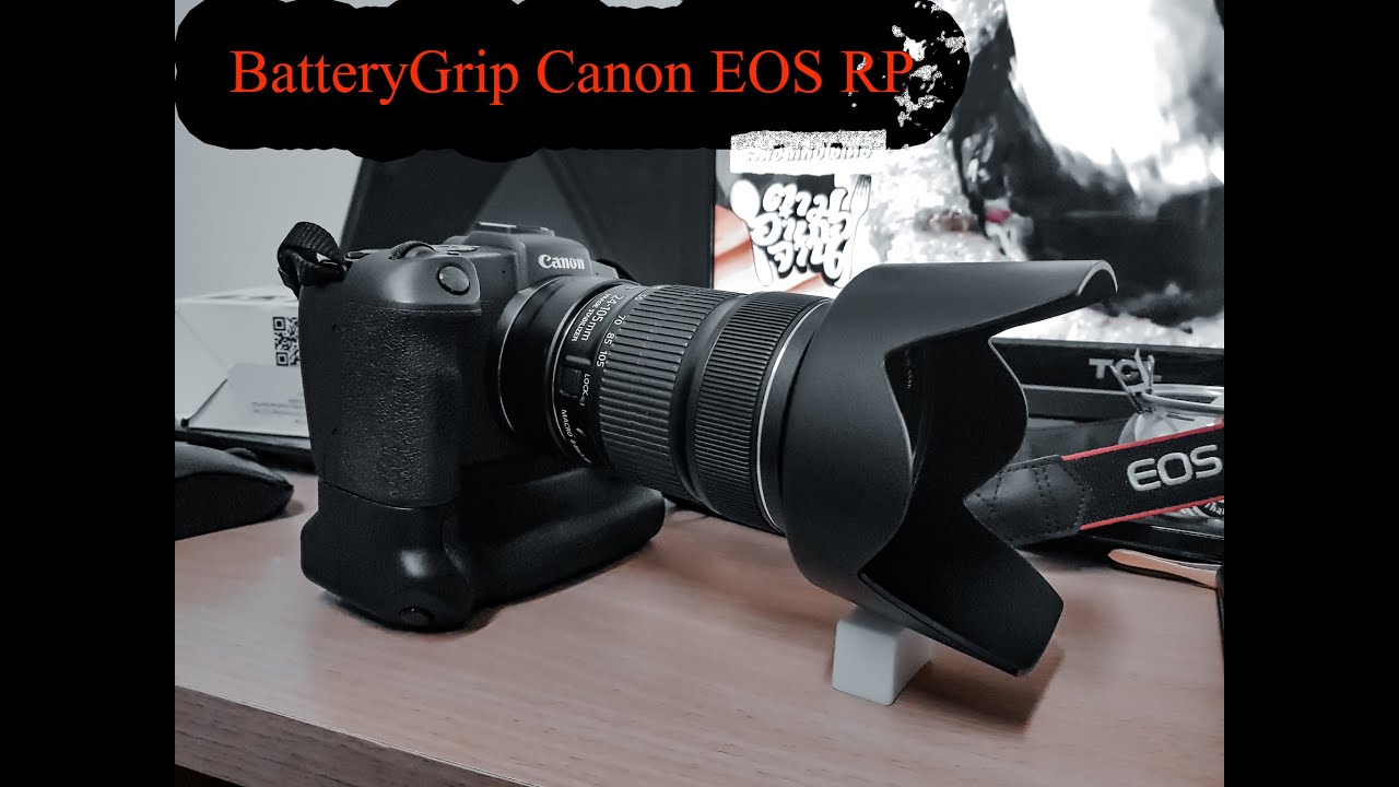 รีวิวเเบตเตอร์รี่กริปเทียบ Battery Grip for Canon EOS RP + Battery ...