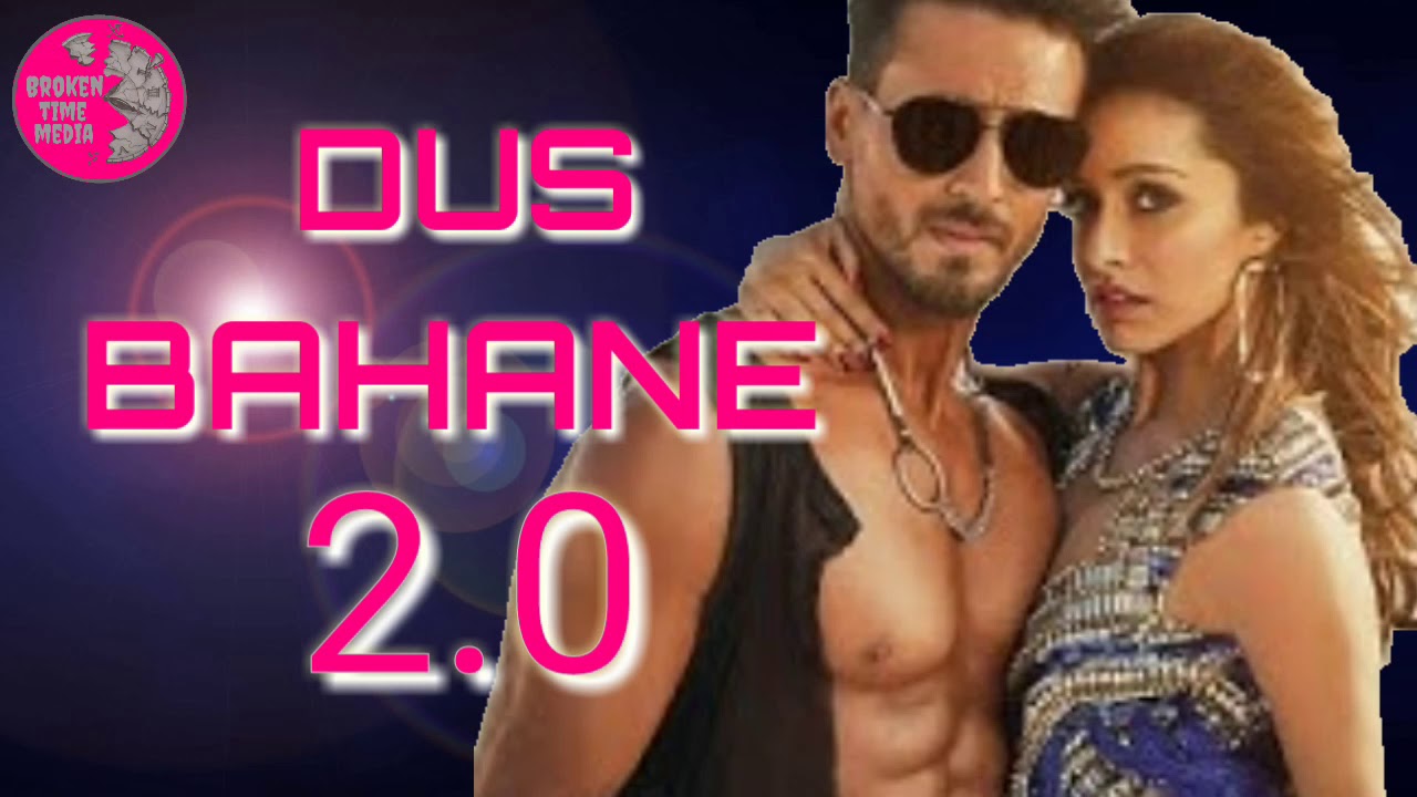 Dus bahane 2.0 new song (Baaghi3).... - YouTube