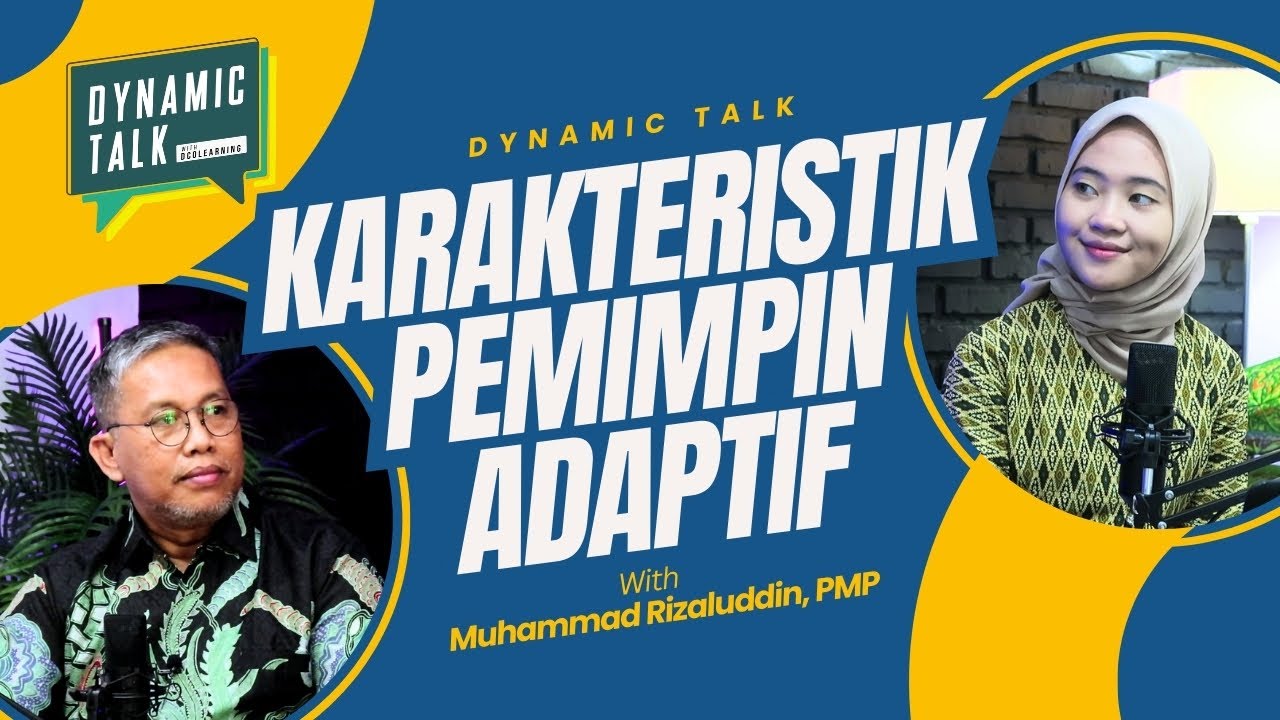 DYNAMIC TALK - Mengubah Risiko Menjadi Kesempatan: Peran Kunci Adaptive Leadership Di Proyek ...