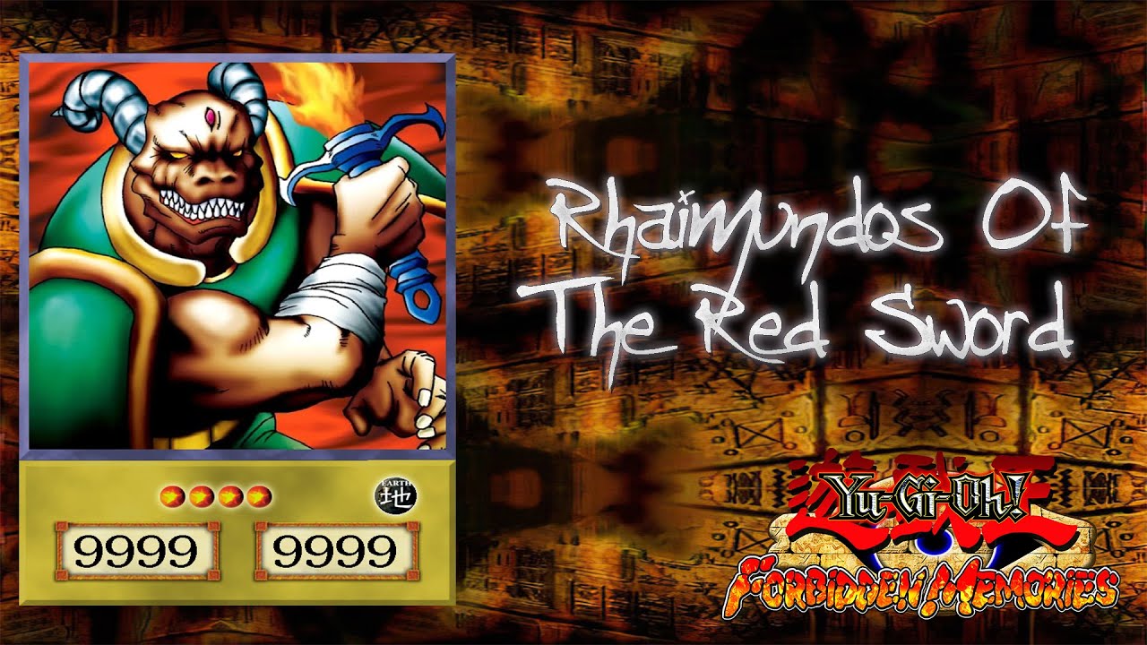 Yu-Gi-Oh! Forbidden Memories "Rhaimundos Of The Red Sword" (A Su Maximo ...