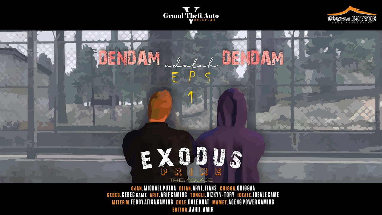 DENDAM ADALAH DENDAM eps1 [film season 3] - EXODUSPRIME THE MOVIE ...