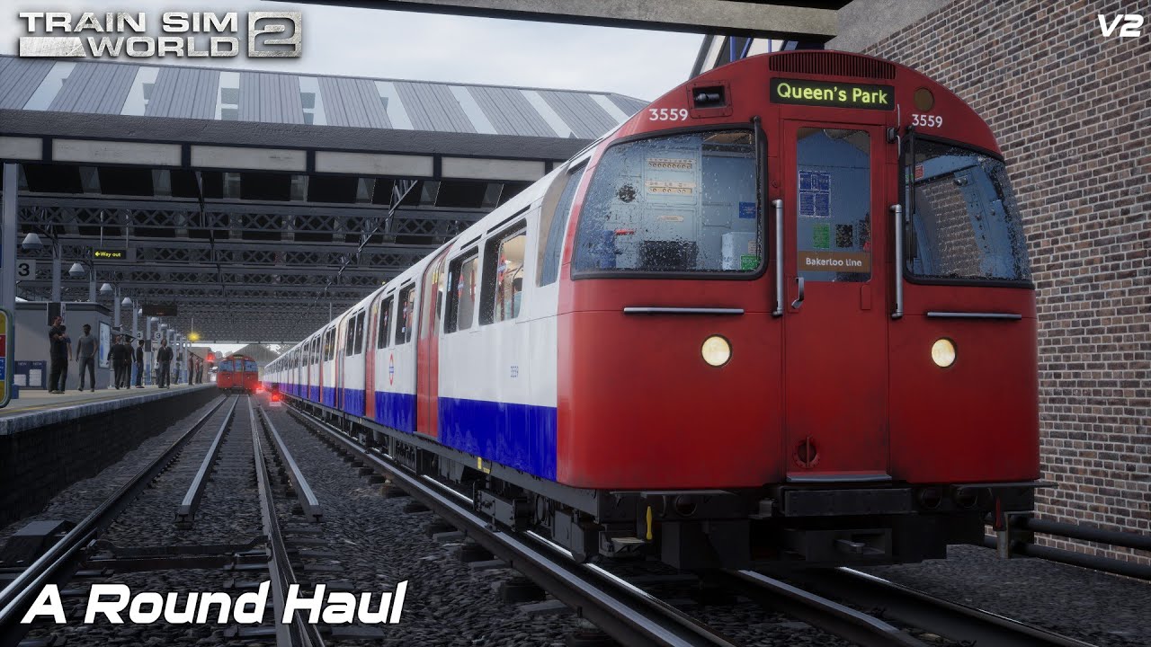 A Round Haul - Bakerloo Line - 1972 Stock - Train Sim World 2 - V2 ...
