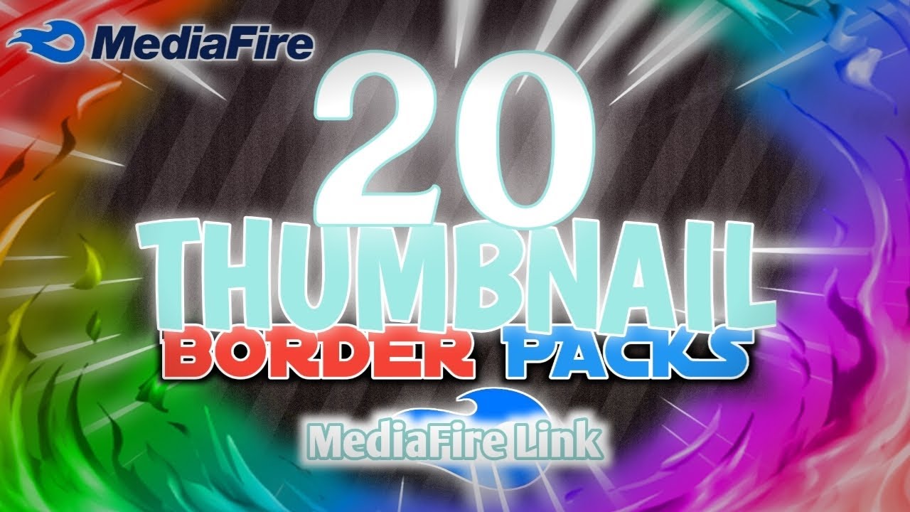 20 Thumbnail Border Packs With MediaFire Link By RifansZet|no password ...