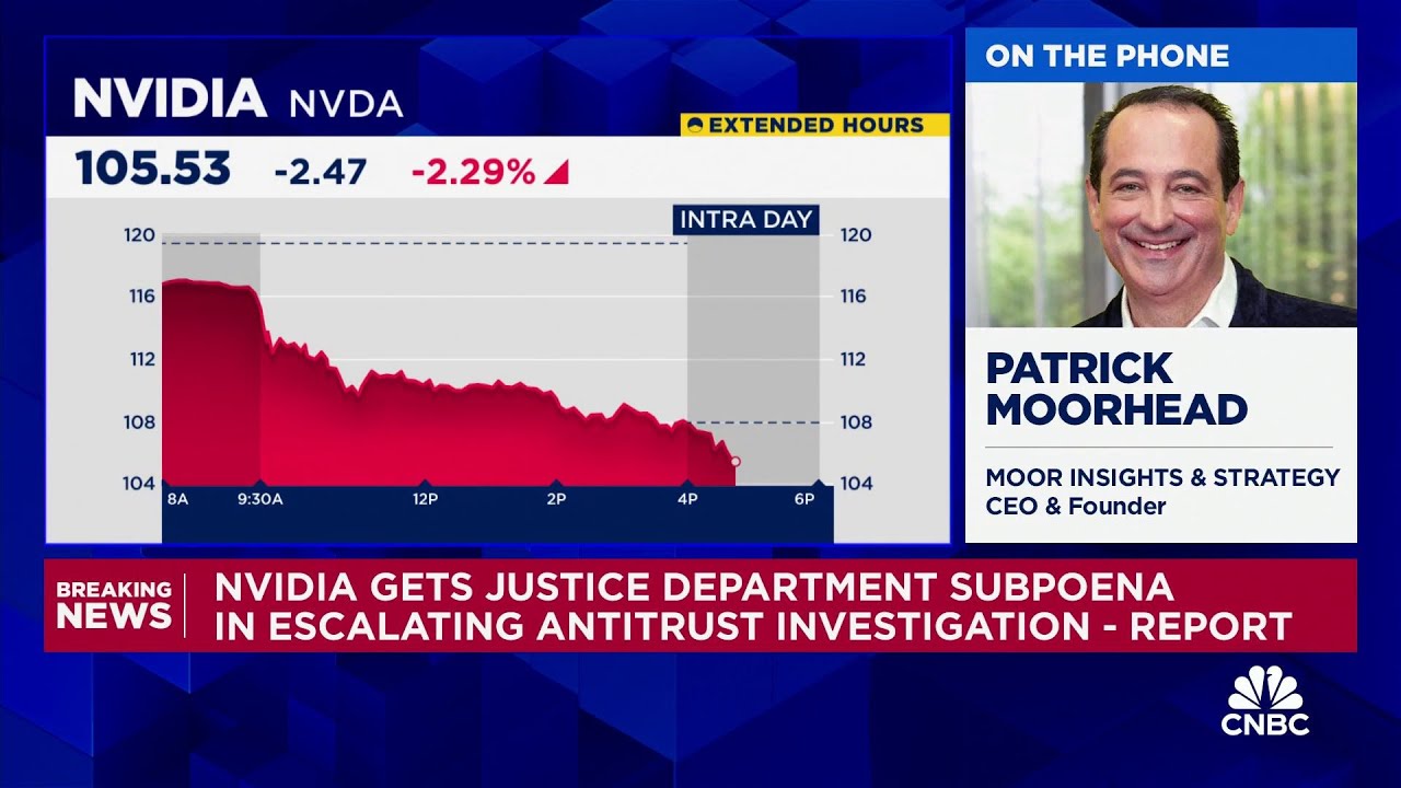 Nvidia doesn't have a history of abusing monopolistic power, says Moor insight's Patrick ...