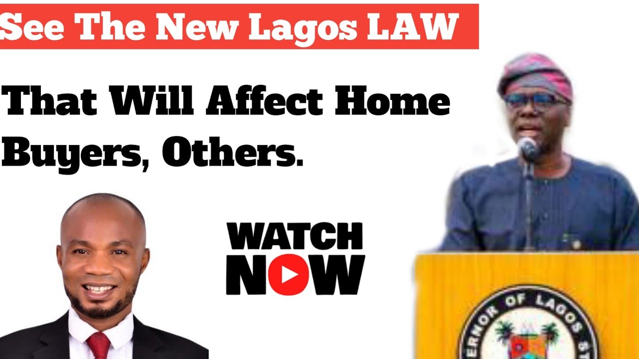 Real Estate ; How New Lagos State Government Policy Will Affect Real ...