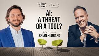 Gensler’s Brian Hubbard on Workplace Design Trends, Flexibility & AI | Culture at Work S3E2