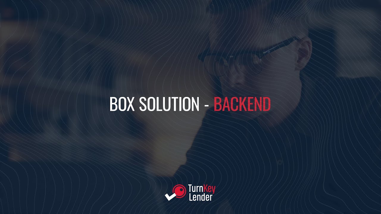 TurnKey Lender Demo: Box Solution - Backend - YouTube