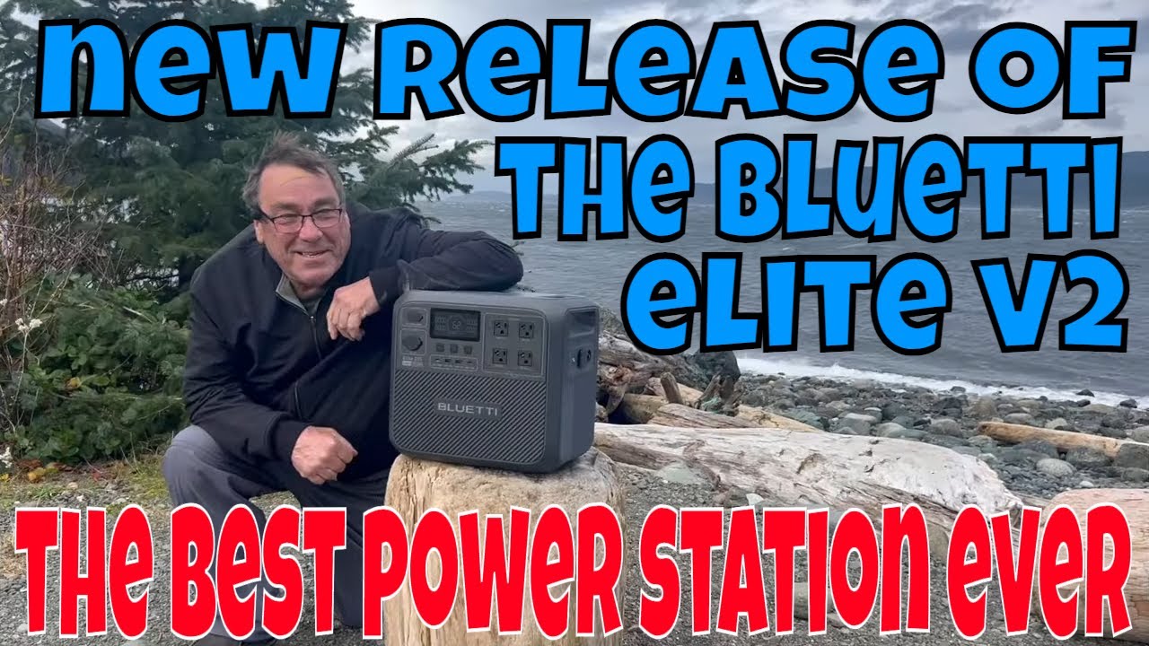 MASSIVE POWER !!! NEW RELEASE: BLUETTI ELITE 200V2 - YouTube