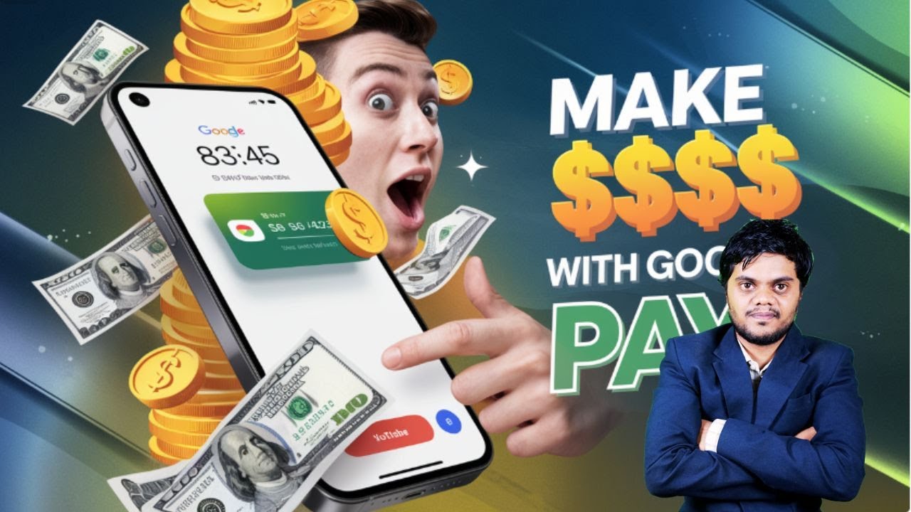 How To Make Money Using Google Pay || Google Pay || Earn Money Google ...