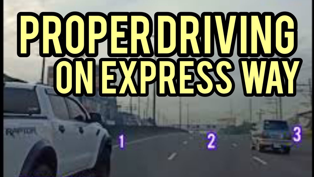 PROPER DRIVING ON EXPRESS WAY/Driving lesson - YouTube