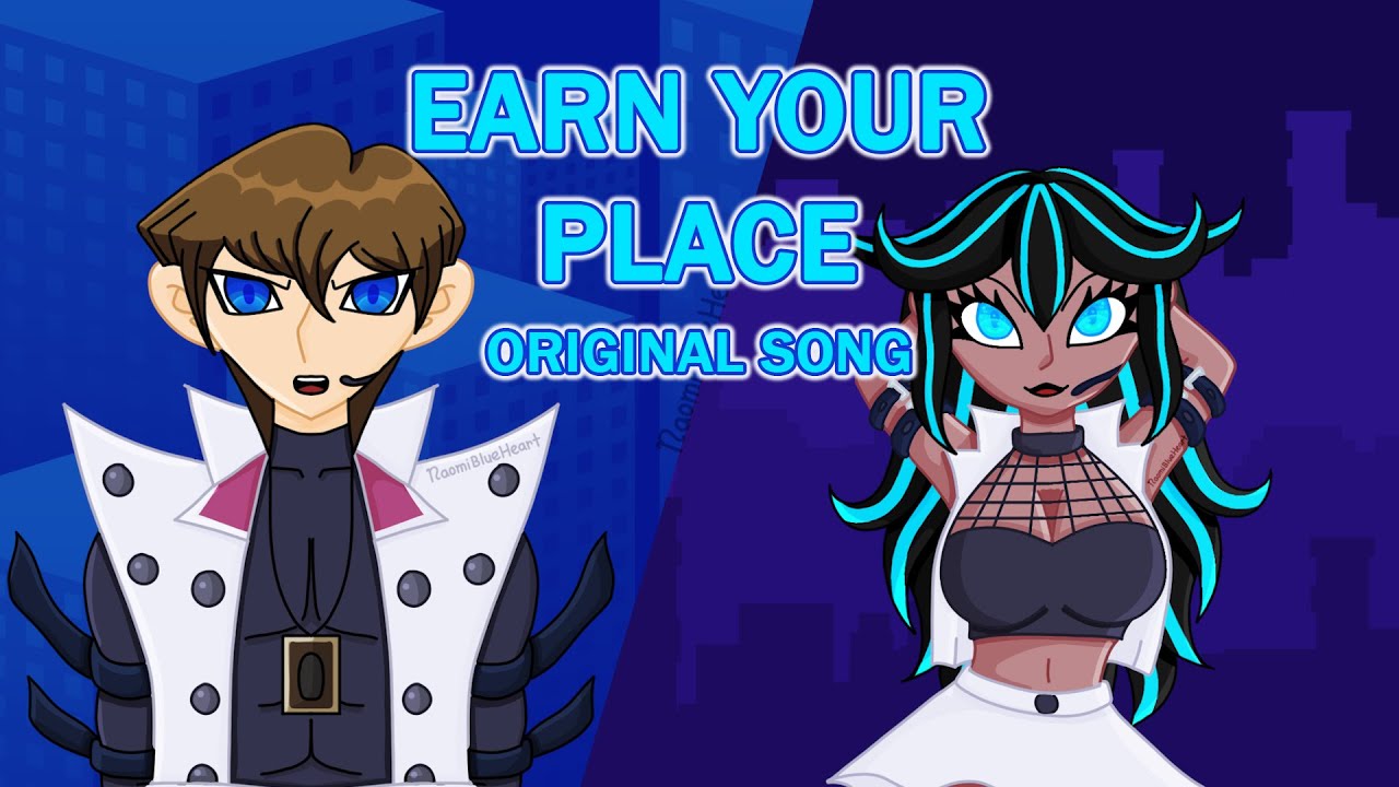 Earn Your Place【Yu-Gi-Oh Au | Part 1 | Original Song】 - YouTube
