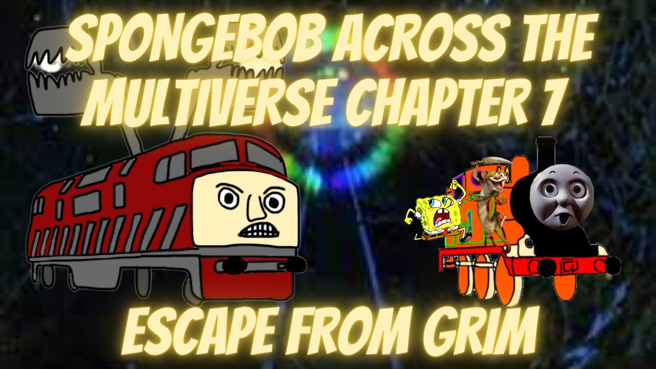 Spongebob Across the Multiverse Chapter 7: Escape from Grim - YouTube
