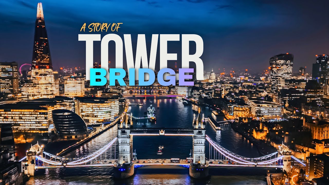 A Story Behind Tower Bridge | Cinematic Drone Film | 4K HDR - YouTube