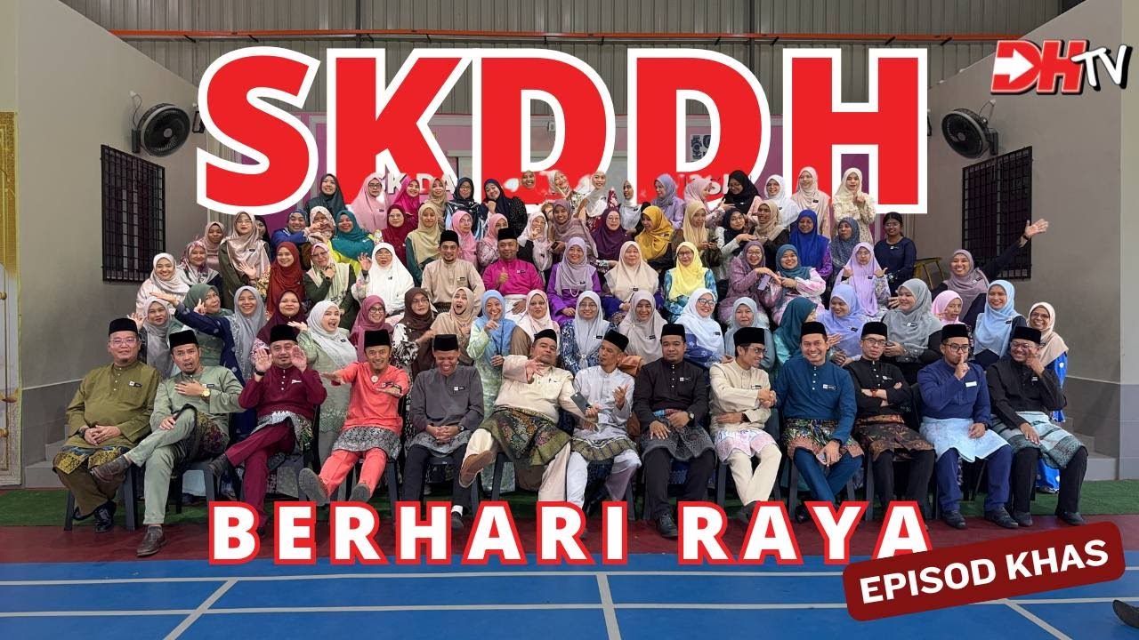 EP KHAS : MUZIK VIDEO SELAMAT HARI RAYA SKDDH 2025 - YouTube