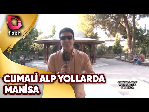 Cumali Alp Yollarda | Manisa