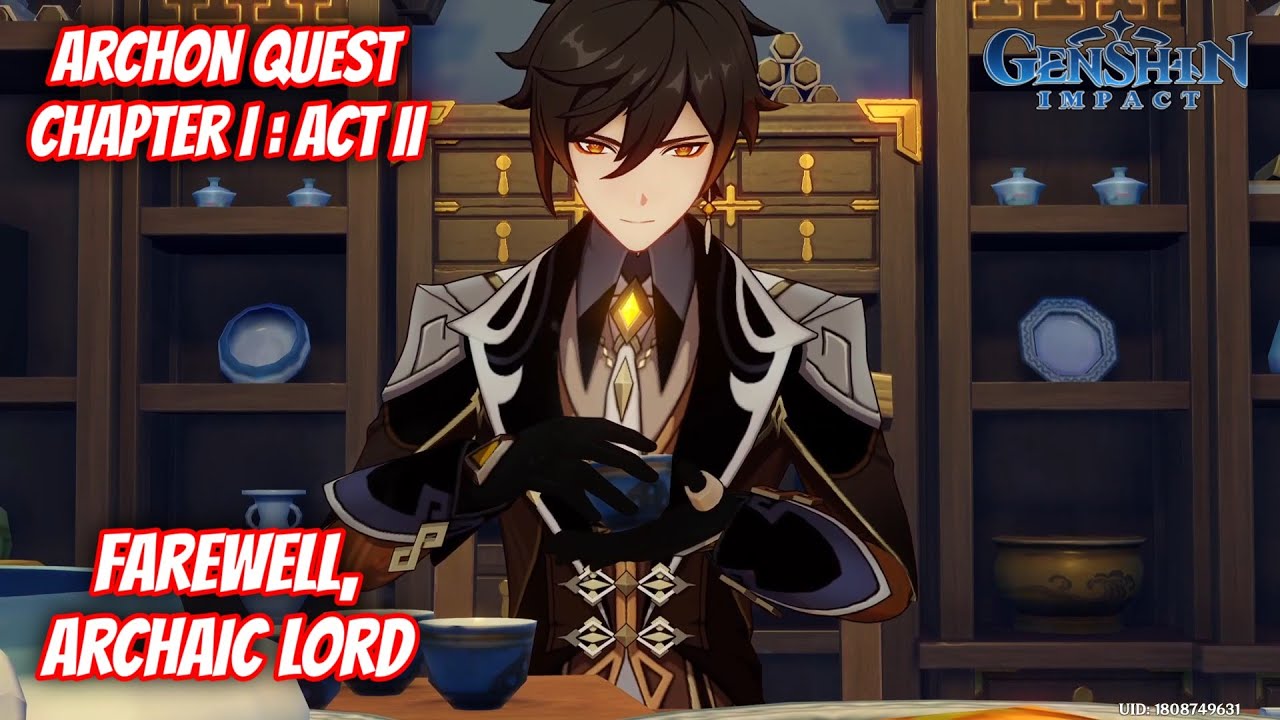 Liyue Archon Quest | Chapter I : Act II | Farewell, Archaic Lord ...