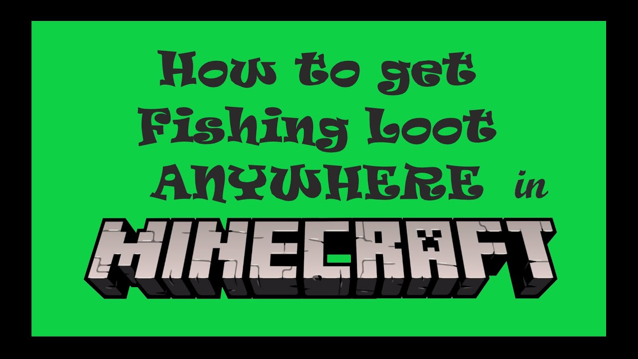 How To Get Fishing Loot Anywhere in Minecraft - YouTube